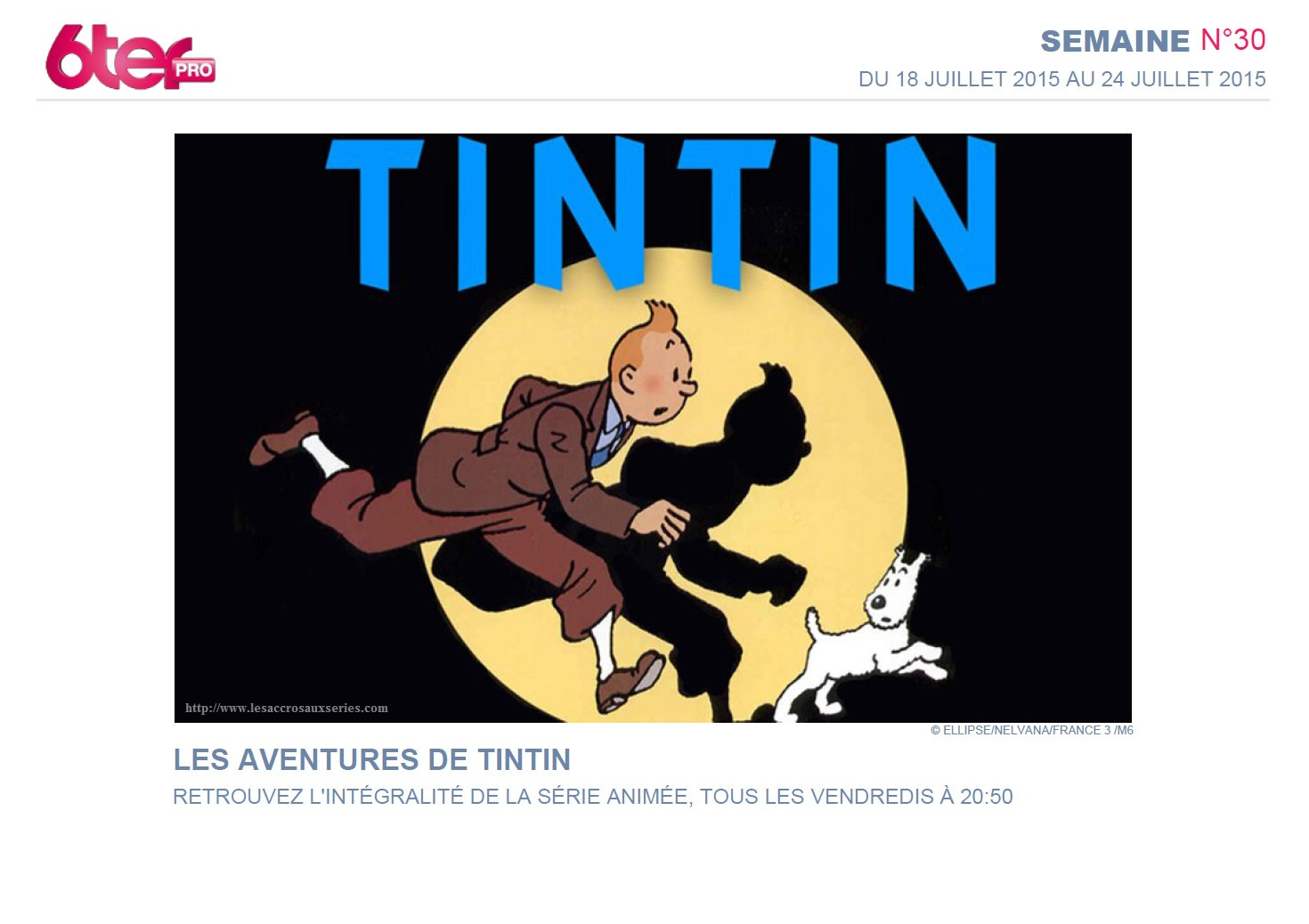 Les aventures de Tintin (l’intégrale) sur 6ter