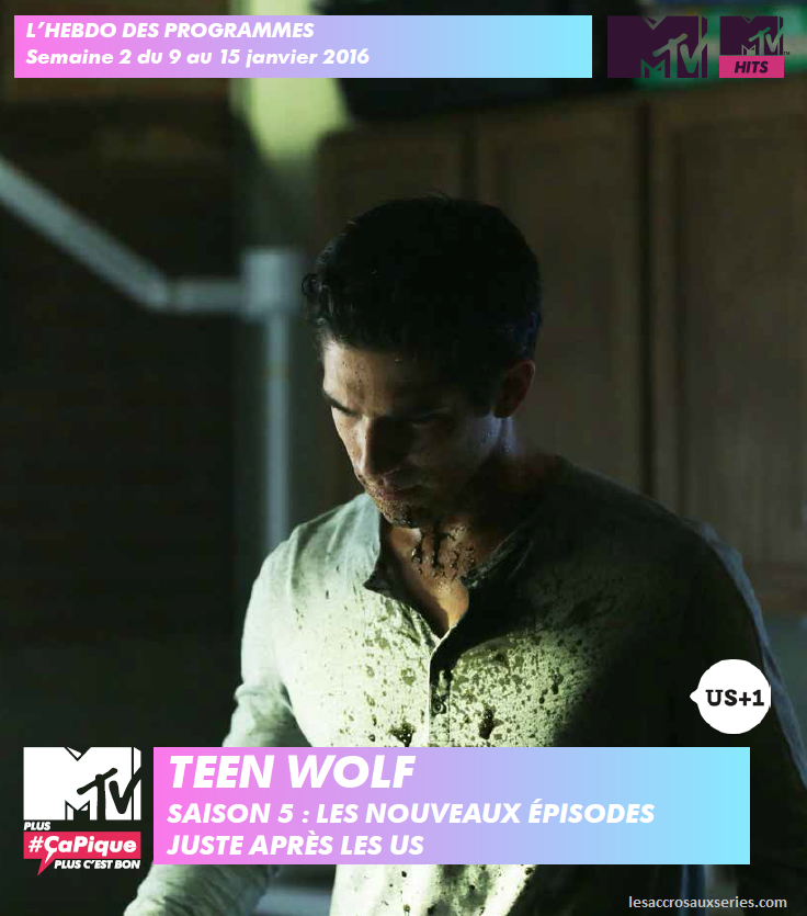 Teen Wolf (saison 5 – nouveaux épisodes) sur MTV France