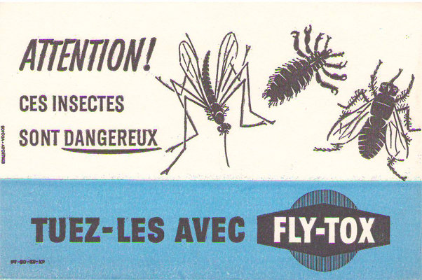 LE FLY TOX DE NOTRE ENFANCE. TUEUR D'INSECTES.