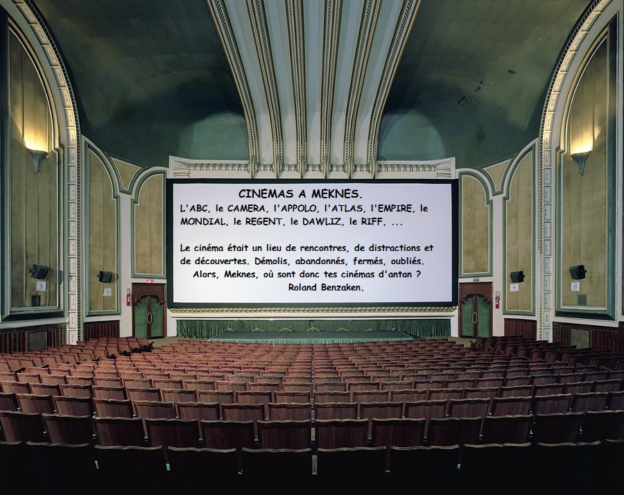 C’ÉTAIT LE CINÉMA "CAMERA" A MEKNES.