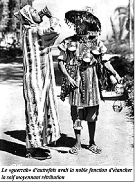 LE GUERRAB D'EAU ET SA GUERBA.