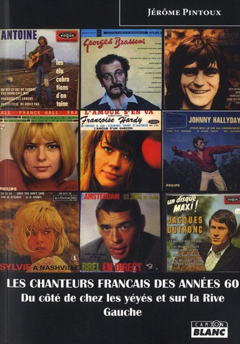 CHANTEURS FRANÇAIS DES ANNÉES 60.