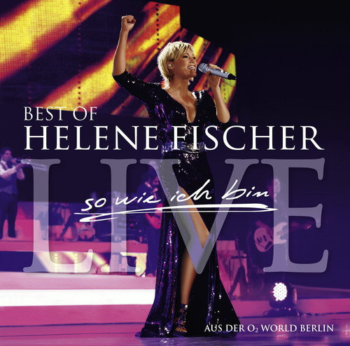 Helene Fischer - Discographie - Critiques - Pure Charts
