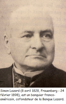 LES BANQUIERS. FAMILLE LAZARD.