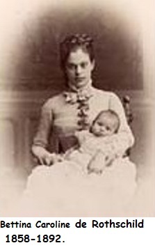 BETTINA CAROLINE DE ROTHSCHILD (1858-1892).