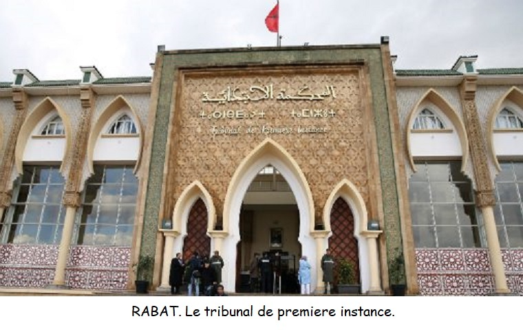 RABAT. LE TRIBUNAL DE PREMIERE INSTANCE.